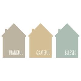 grateful thankful blessed houses