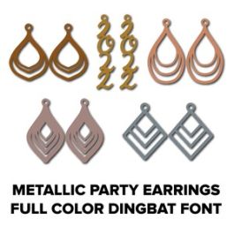 metallic party earrings full color dingbat font