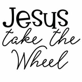 Jesus Take the Wheel|402238