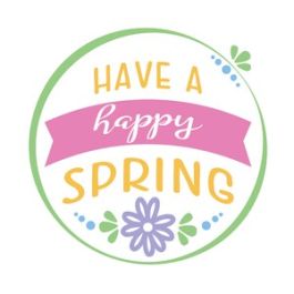 Have A Happy Spring Word Art
