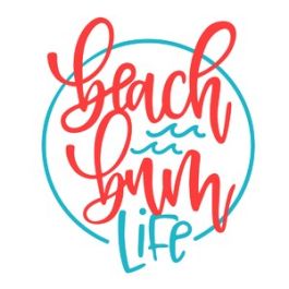 Beach Bum Life