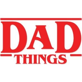 Dad Things