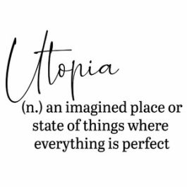 Utopia Definition Quote
