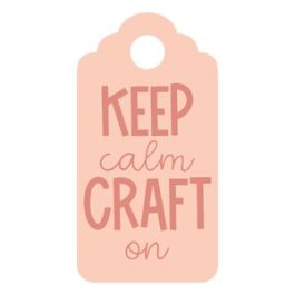 Keep Calm And Craft On