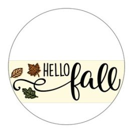 Hello Fall Round With Leaves