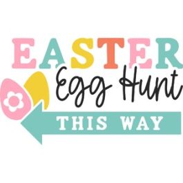 Easter Egg Hunt This Way Sign|434206