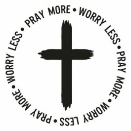 Pray More Worry Less Cross Word Quote Circle