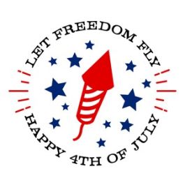 Let Freedom Fly - Happy 4th of July