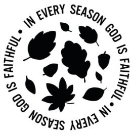 In Every Season God Is Faithful Autumn Leaves Word Quote Circle