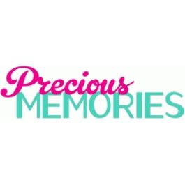 precious memories text