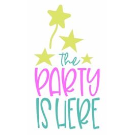 The Party is Here - Party Sign|451523