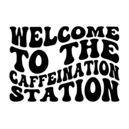 Welcome to the caffeination station