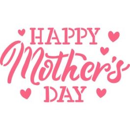 Happy Mother's Day Stencil