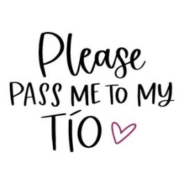Please Pass Me to My Tio|470680
