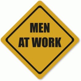 'men at work' sign