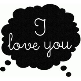 I Love You Thought Bubble