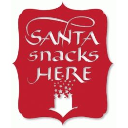 santa snacks here sign