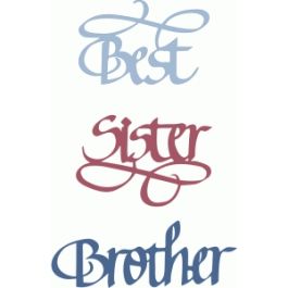 best sister & brother calligraphy