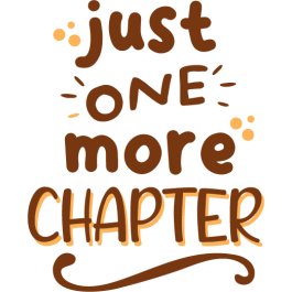 just one more chapter