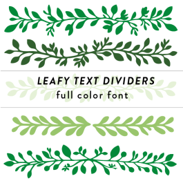 Leafy Text Dividers Full Color Font|D-1262525