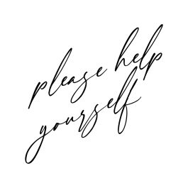 Please Help Yourself Wedding Signage