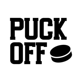 Puck Off Funny Ice Hockey Quote Puck Ice Life Words|D-1252193