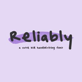 Reliably Font - Cute Kid Handwriting Font