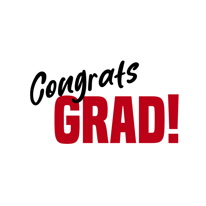 Congrats GRAD!