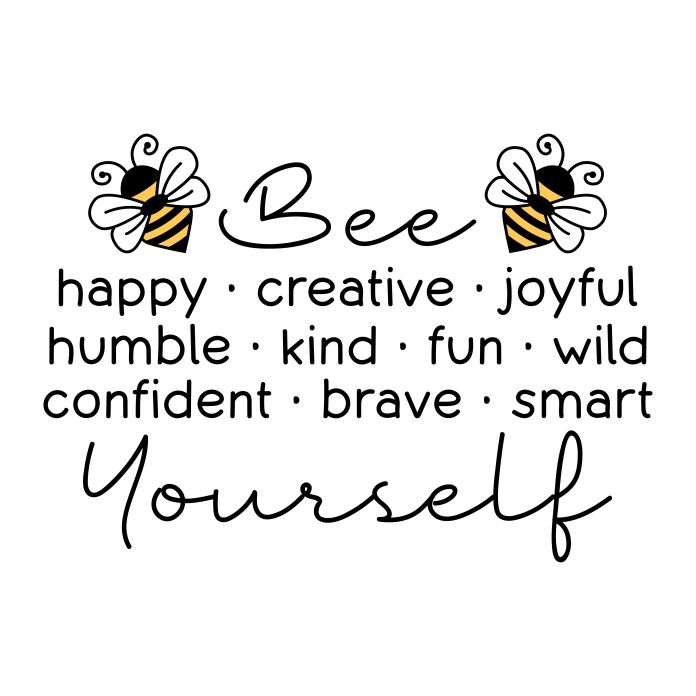 Bee Yourself