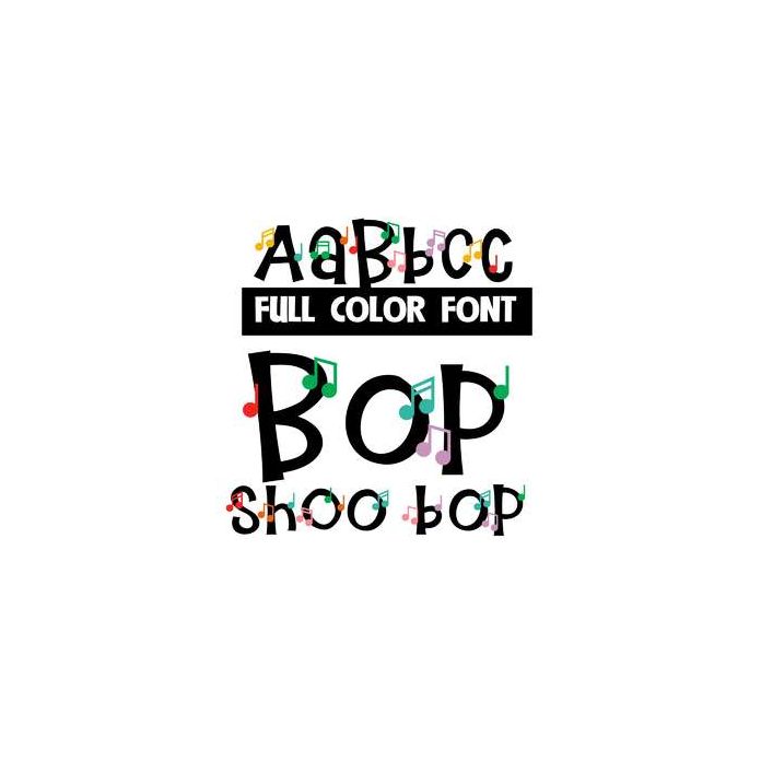bop shoo bop color font