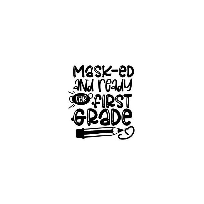 masked and ready for first grade