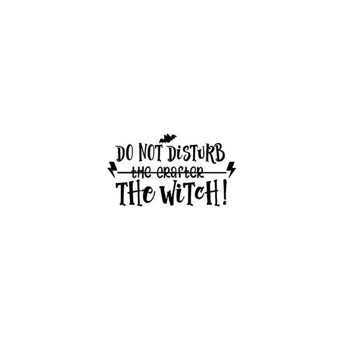do not disturb the crafter, the witch
