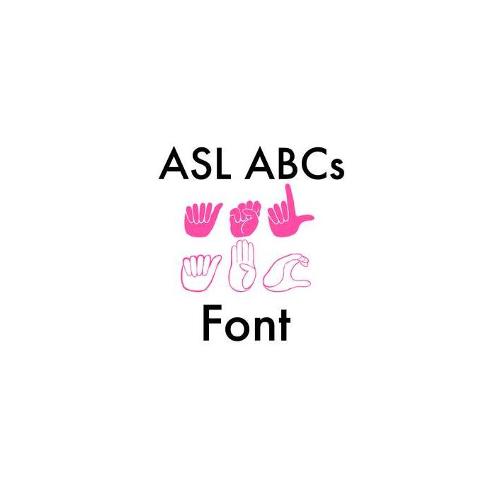 asl abcs font