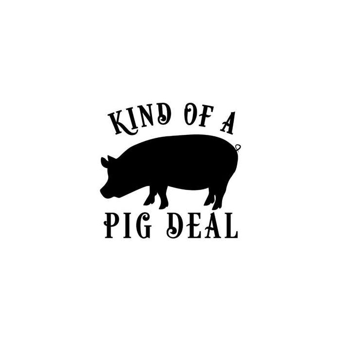 kind of a pig deal