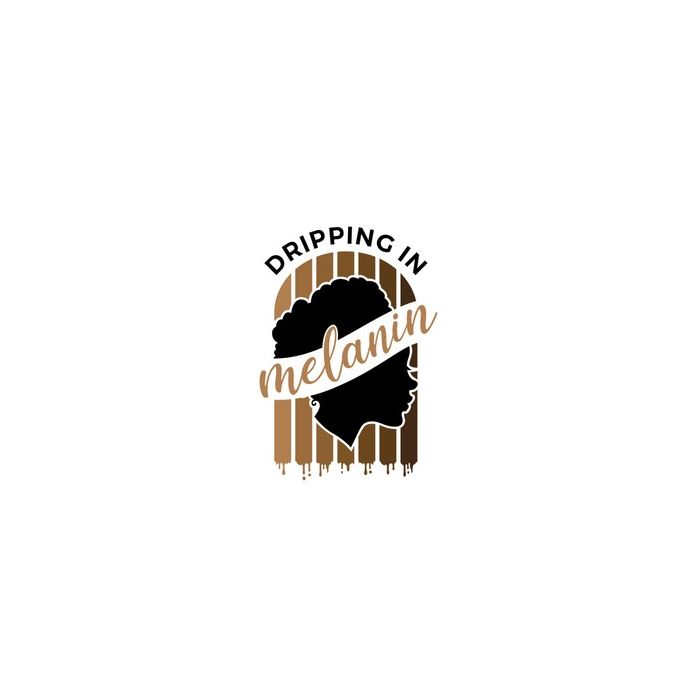 dripping in melanin