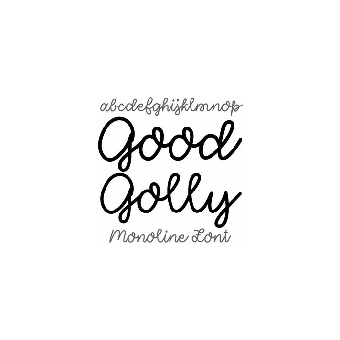 good golly monoline script font