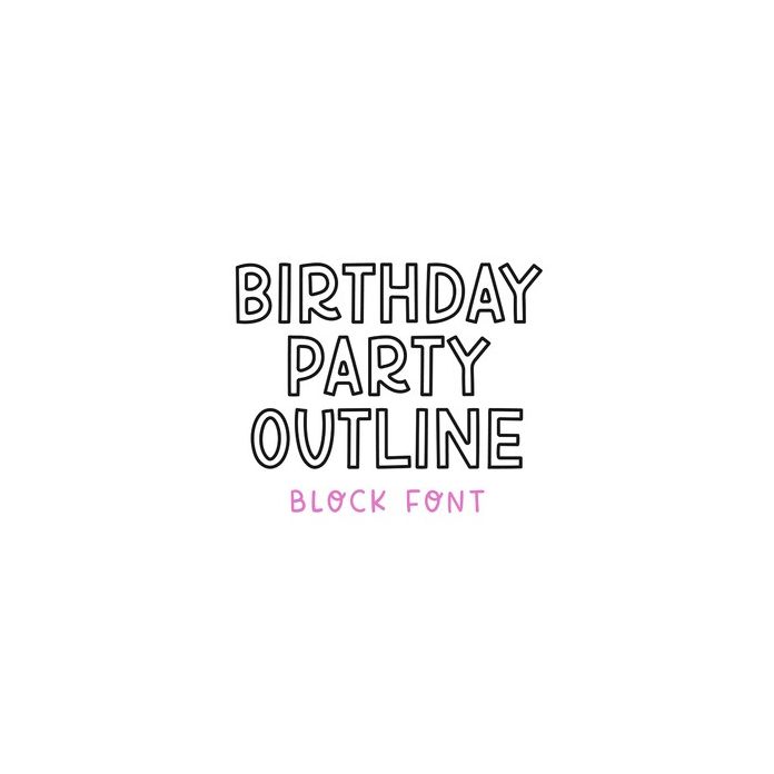BFC Birthday Party Block Outline Font