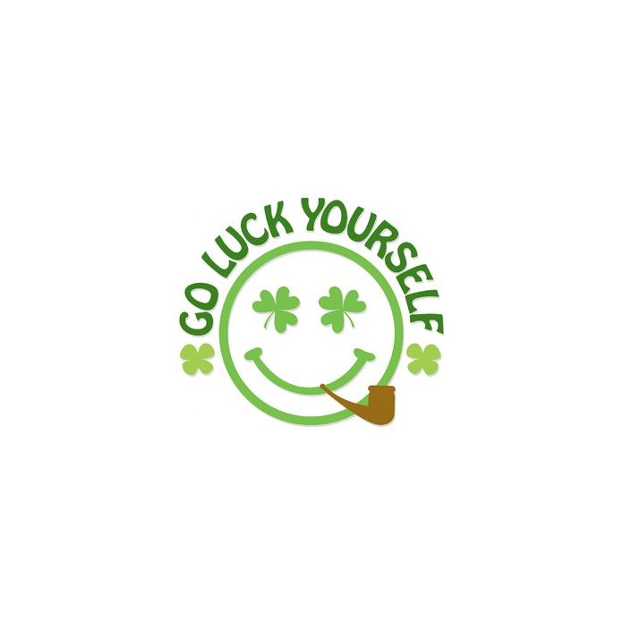 Go luck yourself Smiley Face