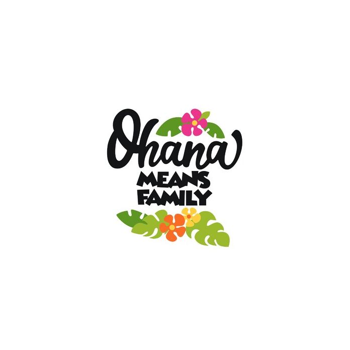 Ohana Means Family