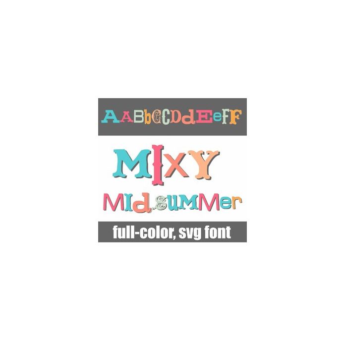 Mixy Midsummer Color Font