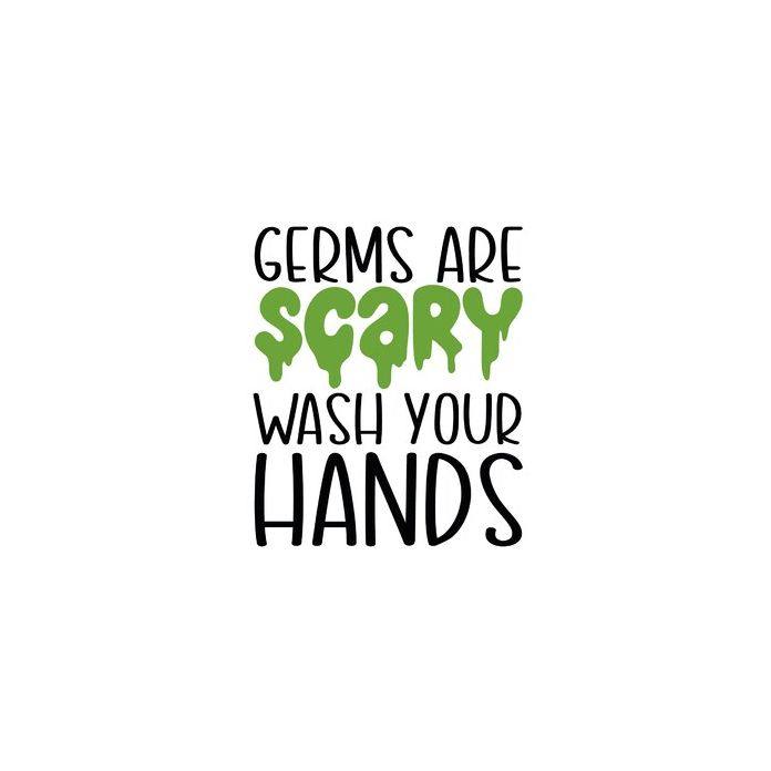 Germs Are Scary Wash Your Hands Bathroom Quote