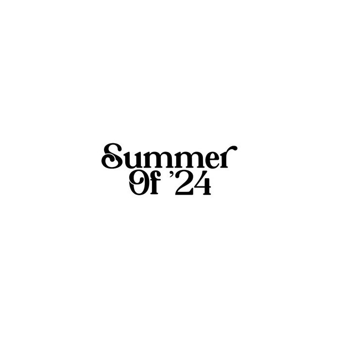 Summer of '24