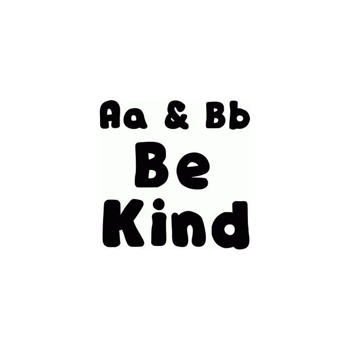 be kind font